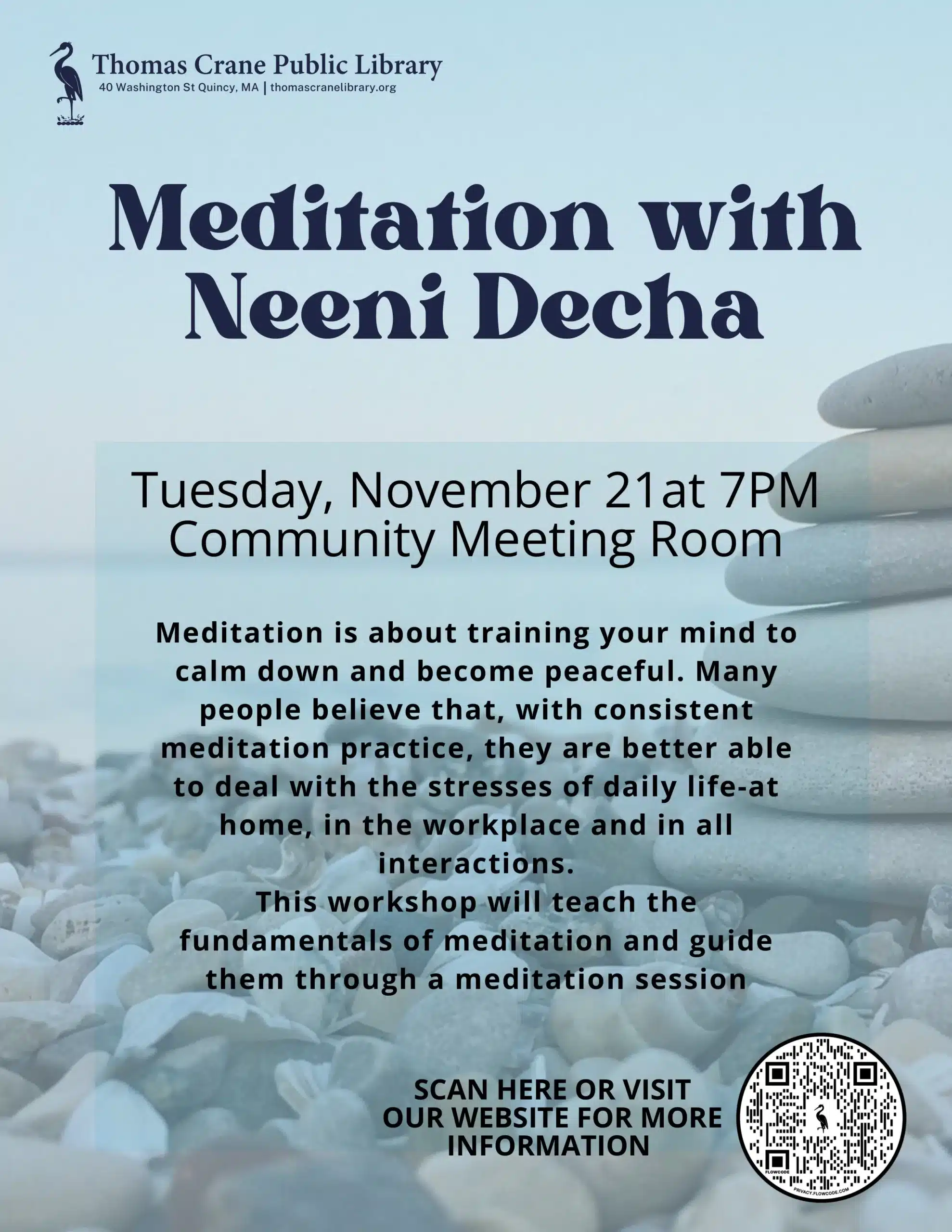 Thomas Crane Public Library Introduces New Monthly Meditation Series | John Guilfoil Public ...