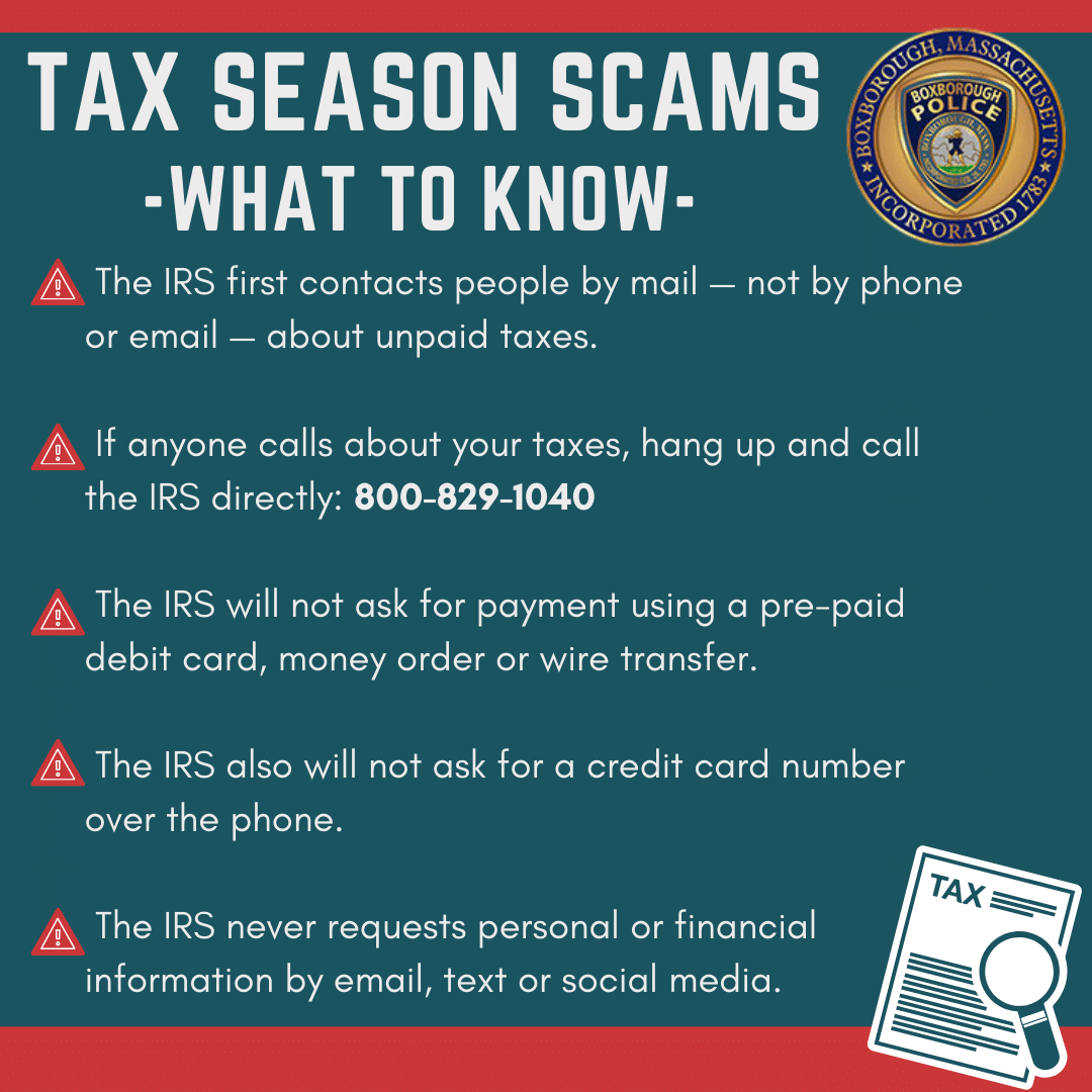 Boxborough Police Warn Residents about Scams Involving Tax Returns ...