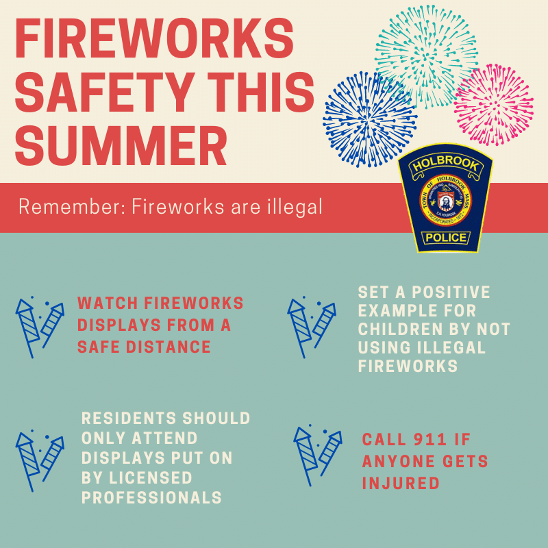 Holbrook Police Department Reminds Residents that Fireworks are Illegal ...