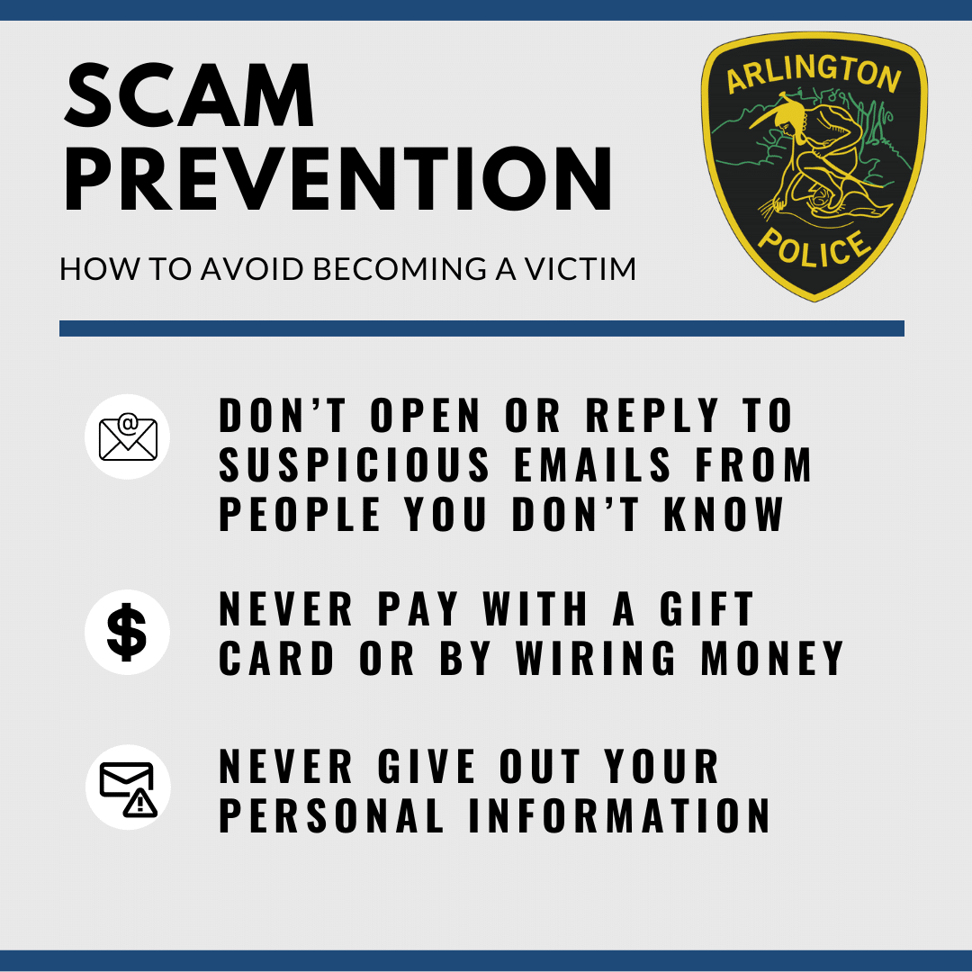 Arlington Police Department Shares Tips and Information Following Uptick in Scams | John ...