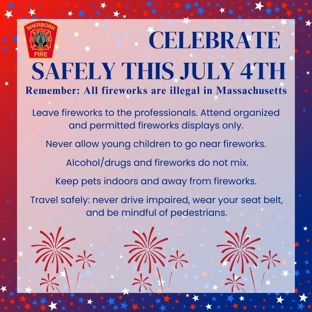 Sherborn Fire and Rescue Department Shares Tips for Safe Fourth of July ...