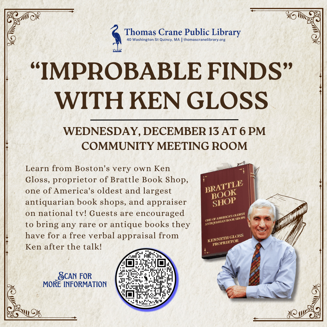 Thomas Crane Public Library to Host “Improbable Finds” With Ken Gloss ...