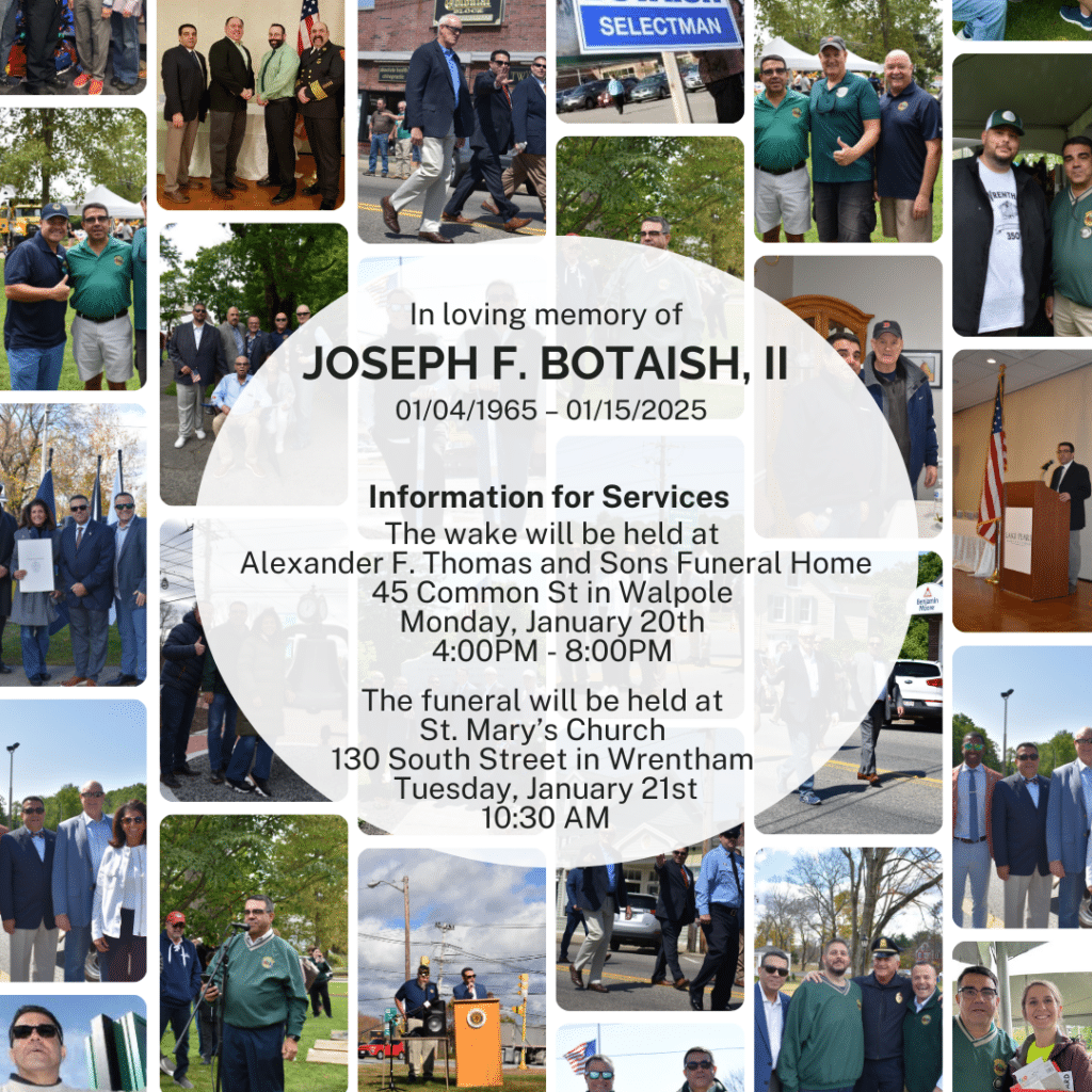 Town of Wrentham Mourns Passing of Select Board Chair Joseph Botaish ...