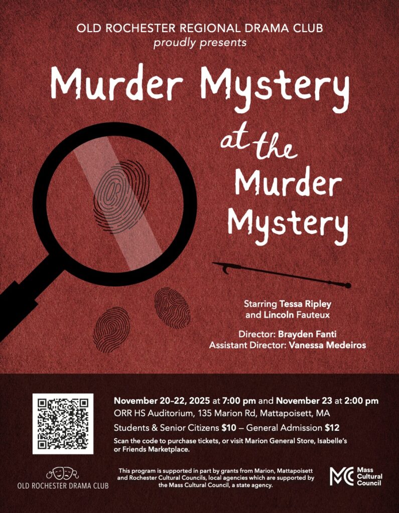 Old Rochester Regional High School Drama Club Presents 'Murder Mystery ...